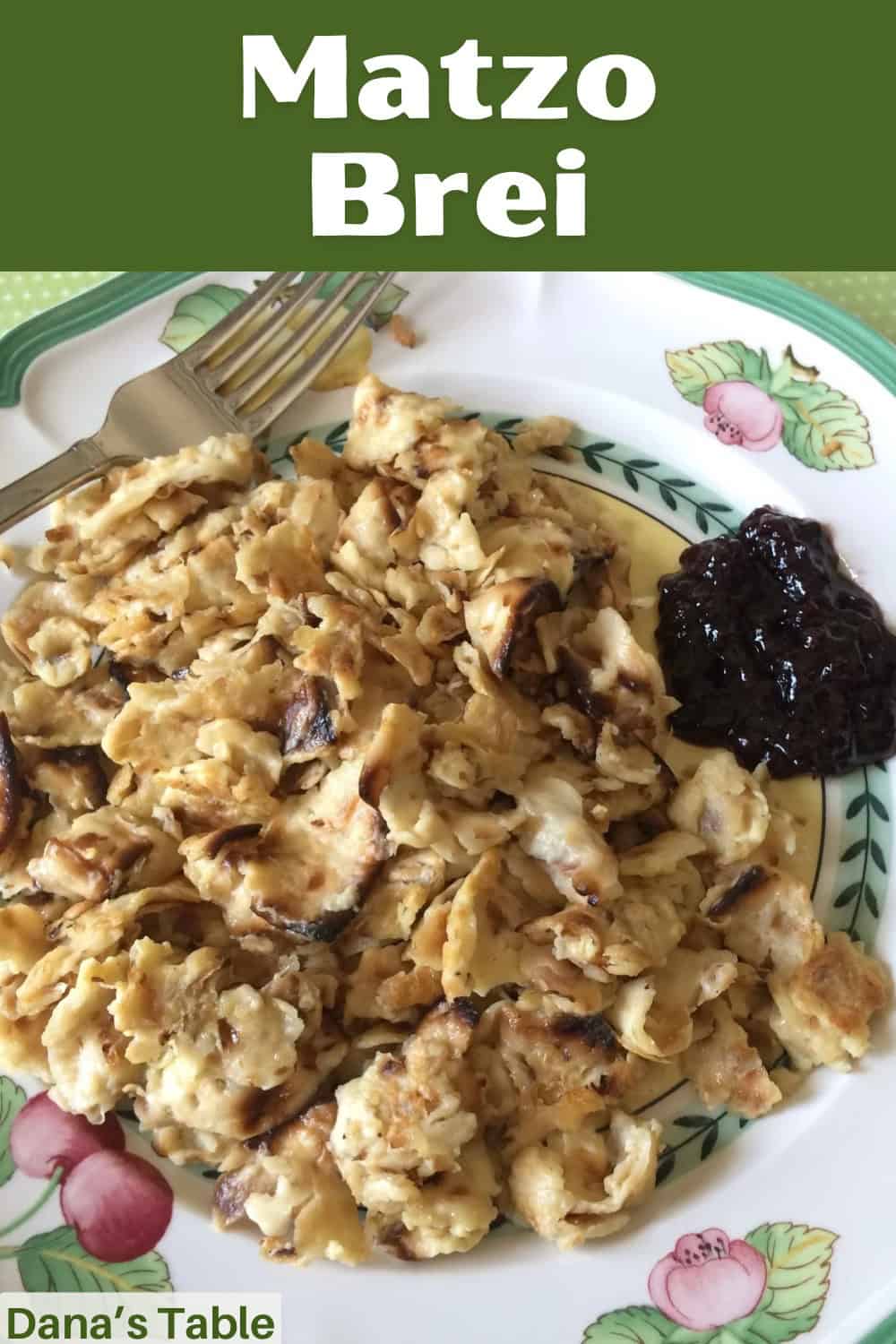 The Best Matzo Brei - Danas Table